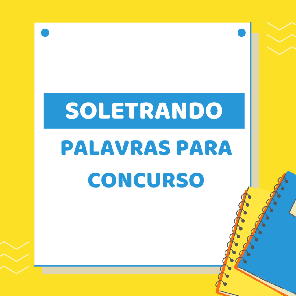 Soletrando: palavras para concurso - Palavra-Chave Aulas
